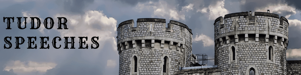 Tudor Speeches: My New Podcast! – Maidens and Manuscripts: Taking a ...